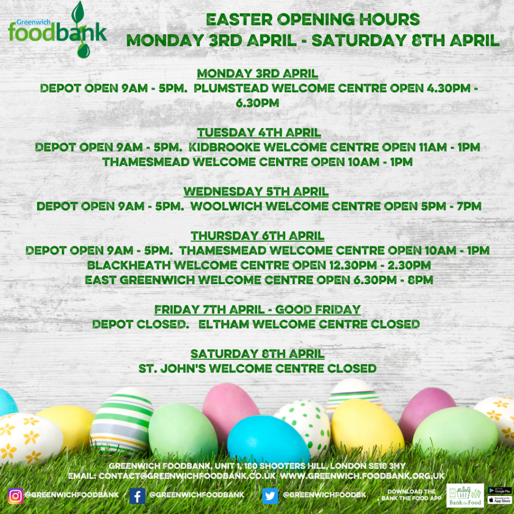 Easter opening hours | Greenwich Foodbank